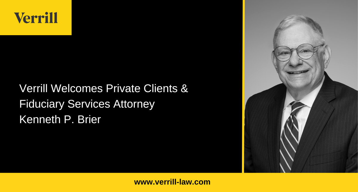 Kenneth P. Brier Joins Verrill as Counsel - Verrill